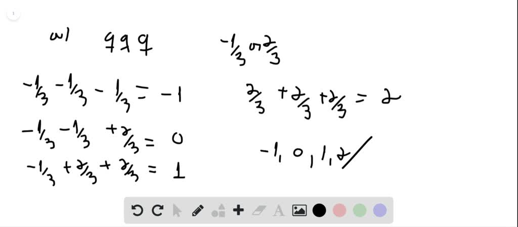 SOLVED:(a) Show that all combinations of three quarks produce integral ...