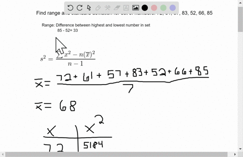 Determine the range and standard deviation of the set of data. When ...