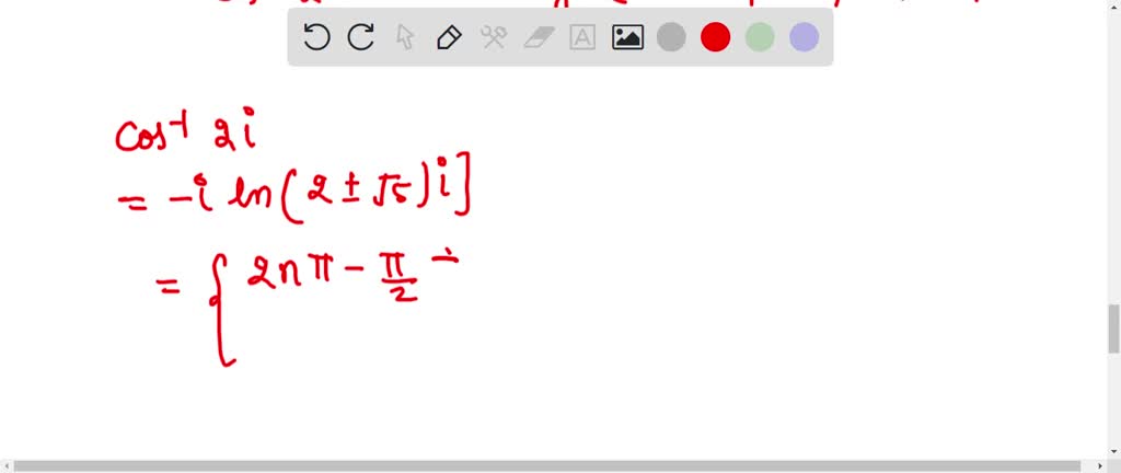 SOLVED:Find all values of the given quantity. cos^-1 i