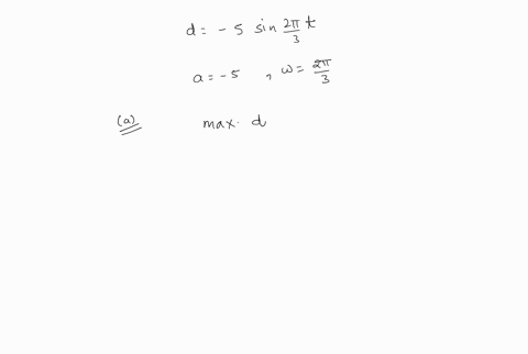 SOLVED:An object moves in simple harmonic motion described by the given equation, where t is ...