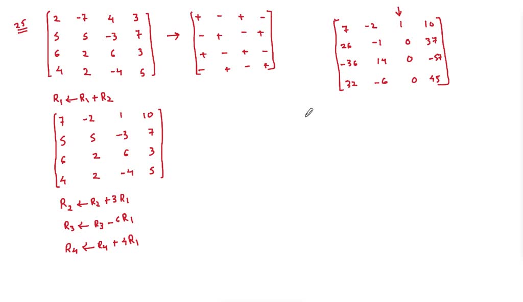 Combine the methods of row reduction and cofactor expansion to compute ... Combine the methods of row reduction and cofactor expansion to compute ...
