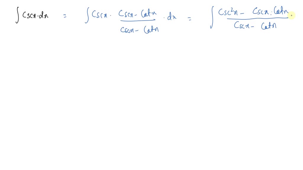 SOLVED:Find the integral of \csc x by multiplying by an appropriate ...