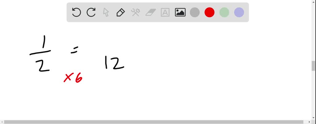 SOLVED:Determine the missing numerator or denominator. (1)/(12)=(?)/(72)