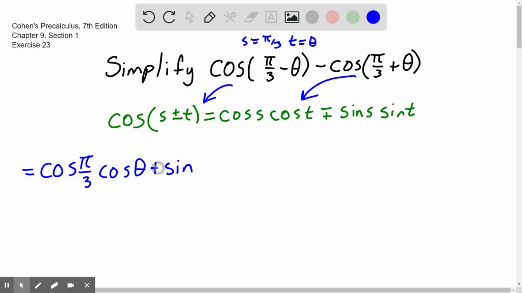 SOLVED Use The Addition Formulas For Sine And Cosine To Simplify Each
