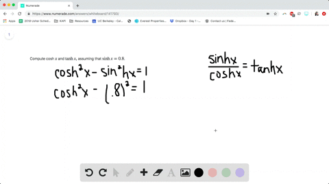 SOLVED:Compute cosh x and tanhx, assuming that sinhx=0.8.