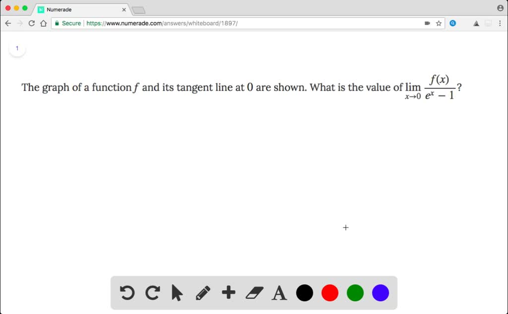 The graph of a function f and its tangent line at 0 are shown. What is the value of limx →0 (f(x ...