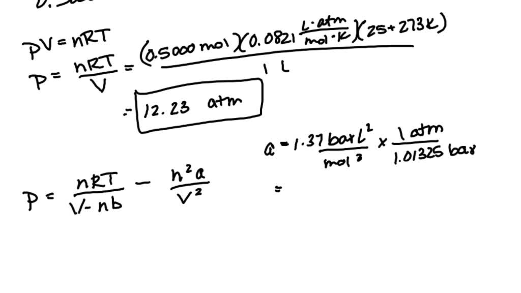 SOLVED:Calculate the pressure exerted by 0.5000 mol N2 in a 1.0000-L container at 25.0^∘ C a ...