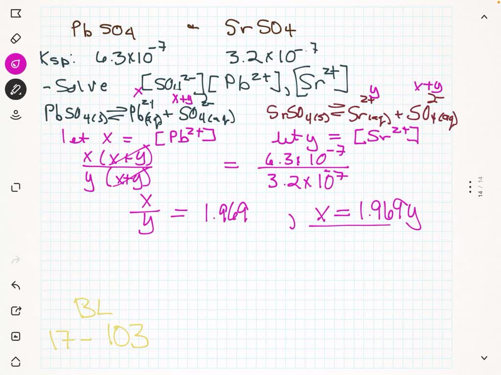 SOLVED:The solubility products of PbSO4 and SrSO4 are 6.3 ×10^-7 and 3. ...