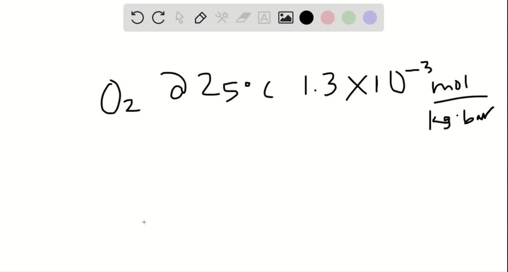 SOLVED:The Henry's law constant for O2 in water at 25^∘ C is given in ...