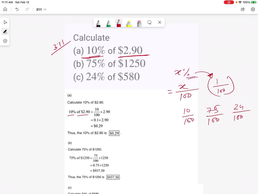 SOLVED:Calculate (a) 10 % of 2.90 (b) 75 % of 1250 (c) 24 % of 580