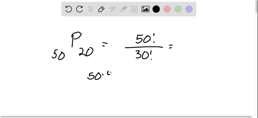 SOLVED Evaluate The Number Of Combinations Or Permutations Two Ways A 