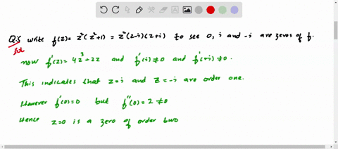 SOLVED:Find the first four zeros of the function f(z)=1+z^2+e^z ordered ...
