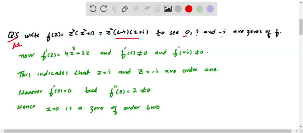 SOLVED:Find the first four zeros of the function f(z)=1+z^2+e^z ordered according to increasing ...