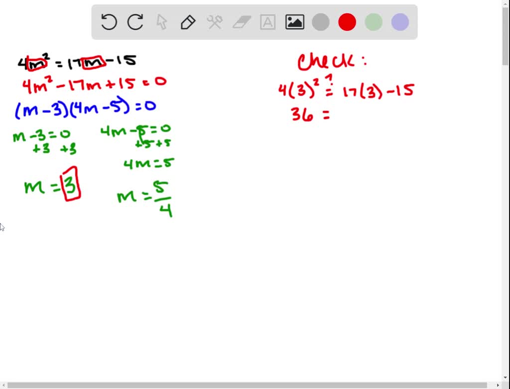 SOLVED Solve 4 M 2 17 M 15