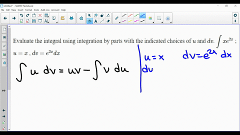 SOLVED:Evaluate the integral using integration by parts with the indicated choices of u and dv ...