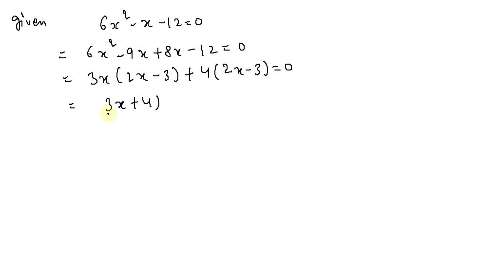 SOLVED Find All Real Solutions Of The Equation By Factoring 6 X 2 x 12 0