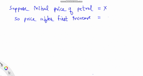 SOLVED: The price of petrol increased by 2 % in a certain week and ...