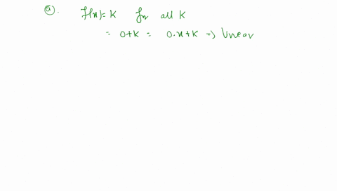 ⏩SOLVED:Prove that (a) every constant function is linear and (b)… | Numerade