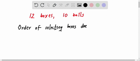 ⏩SOLVED:In how many ways can we place 10 identical balls in 12 boxes… | Numerade