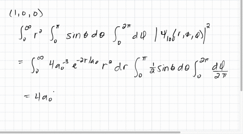 Show that the (1,0,0) and (2,0,0) wave functions listed in Table 7.1 ...