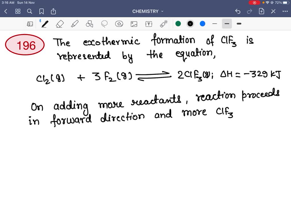 SOLVED:The exothermic formation of ClF3 is represented by the equation ...
