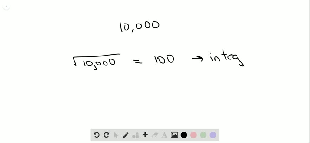 SOLVED:A certain perfect square has exactly 4 digits (that is, it is an integer between 1,000 ...