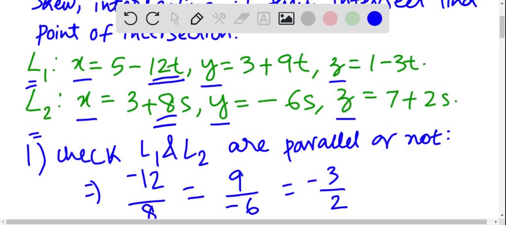 Solveddetermine Whether The Line L And The Plane Mathcal P Intersect Or Are Parallel If They 