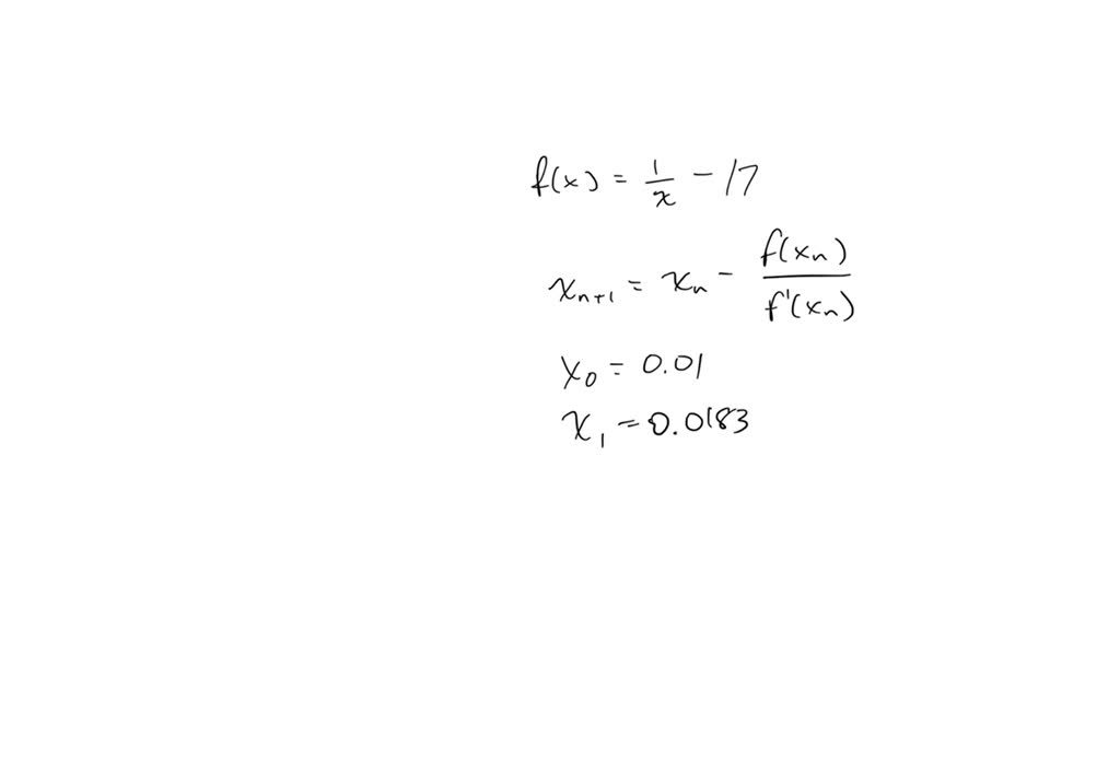 SOLVED:Many calculators compute reciprocals using the approximation 1 / a ≈xn+1, where xn+1=xn(2 ...