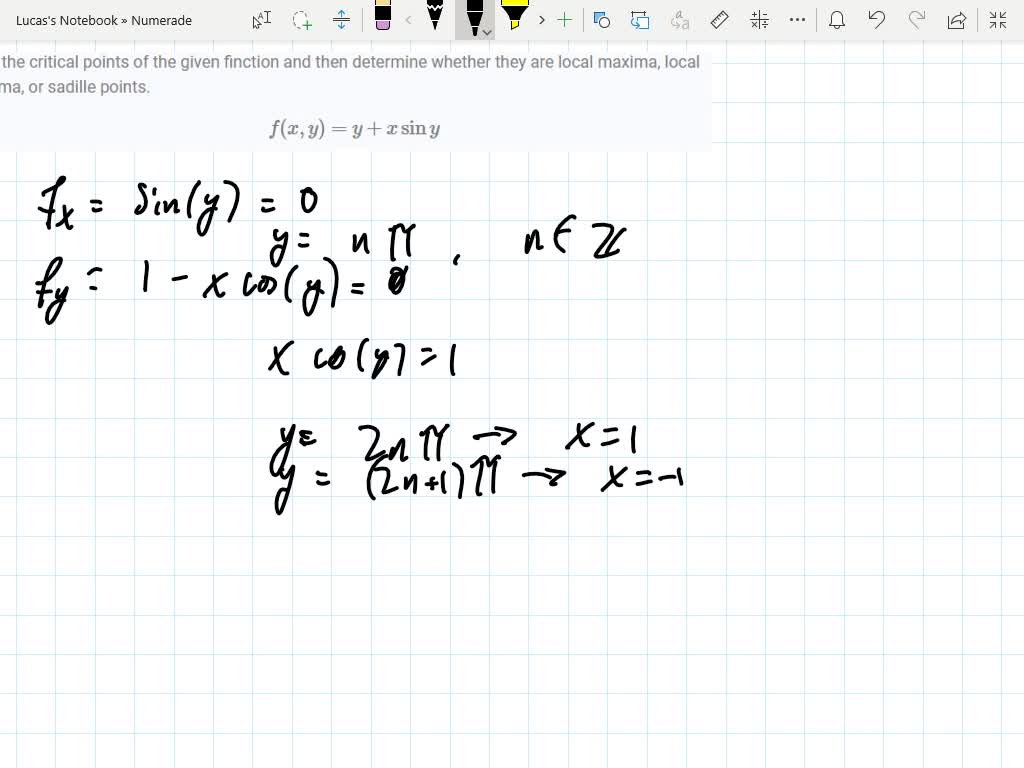Find the critical points of the following functions. x+y sinx | Numerade