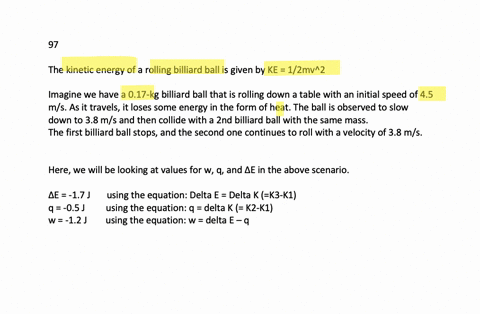 SOLVED:The kinetic energy of a rolling billard ball is given by KE=(1)/(2) mv^2 . Suppose a 0.17 ...