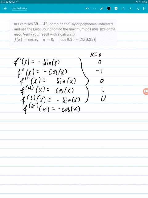 Solved In Exercises 39 42 Compute The Taylor Polynomial Indicated And