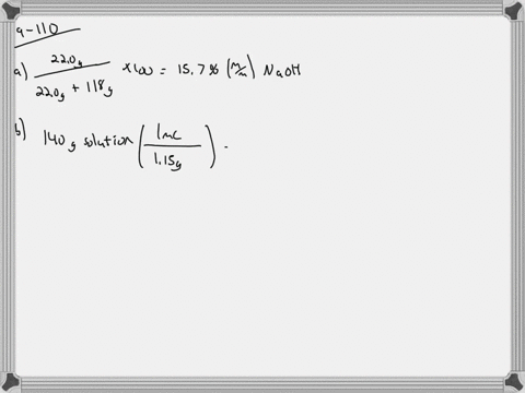 ⏩SOLVED:A solution is prepared by dissolving 22.0 g of NaOH in 118.0 ...