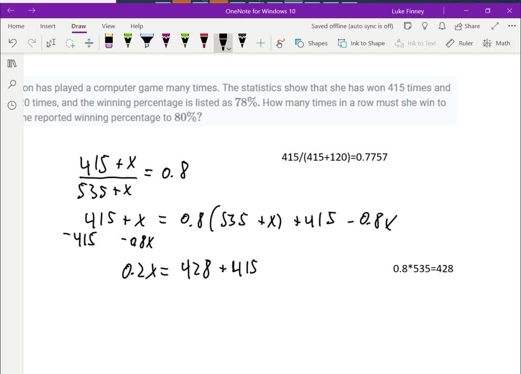 SOLVED:A person has played a computer game many times. The statistics ...