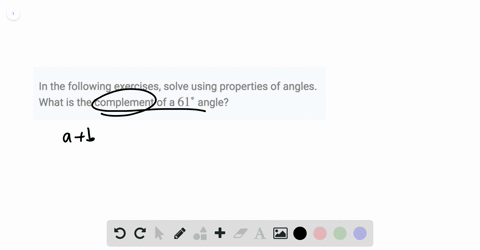 SOLVED:In the following exercises, solve using properties of angles. What is the complement of a ...