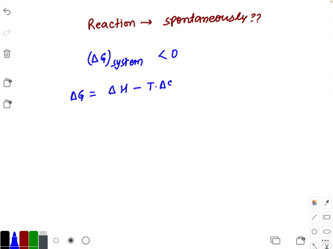 SOLVED:For a reaction to occur spontaneously: (a) ΔS must be negative ...