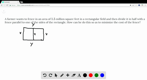 SOLVED:A farmer wants to fence in an area of 1.5 million square feet in ...
