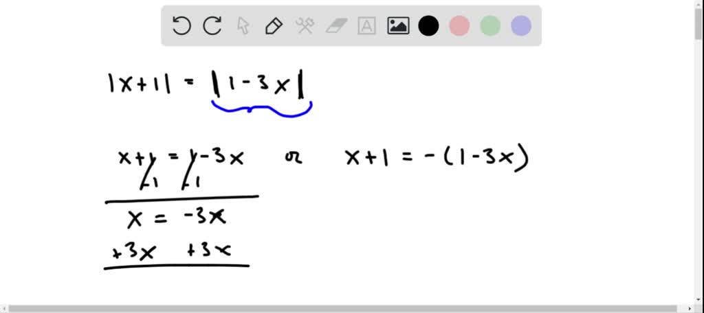SOLVED:Solve each equation. |x+1|=|1-3 x| SOLVED:Solve each equation. |x+1|=|1-3 x|