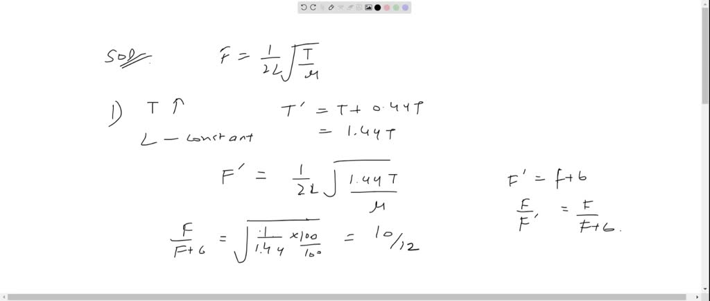 SOLVED:The fundamental frequency of a sonometer wire increases by 6 H 7 ...