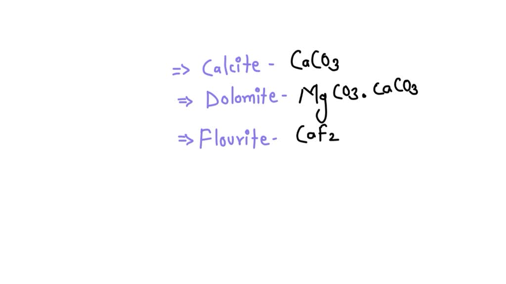 SOLVED:What is the chemical formula of dolomite?