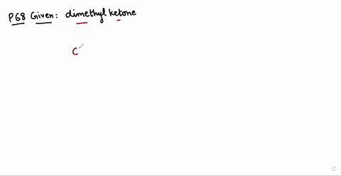 ⏩SOLVED:What is the molecular formula for dimethyl ketone? | Numerade