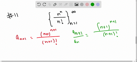 ⏩SOLVED:Use the ratio an+1 / an to show that the given sequence {an}… | Numerade