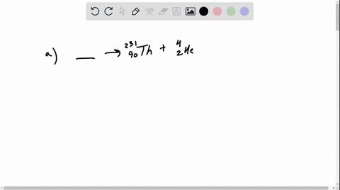 SOLVED:Thorium- 231 is the product of alpha emission. It is radioactive ...