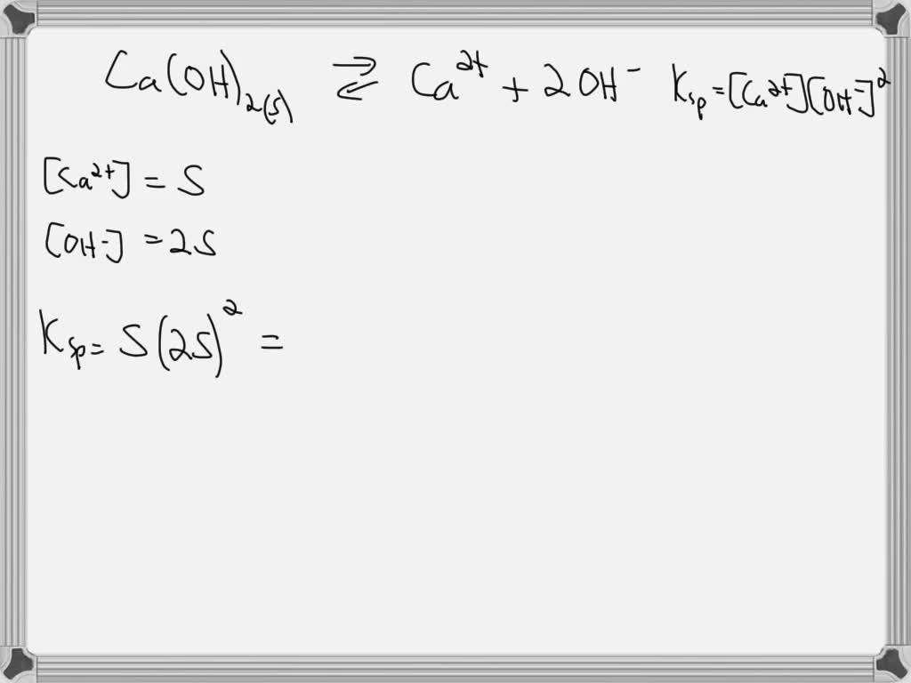 SOLVED: A saturated solution of calcium hydroxide, Ca(OH)2, has a ...