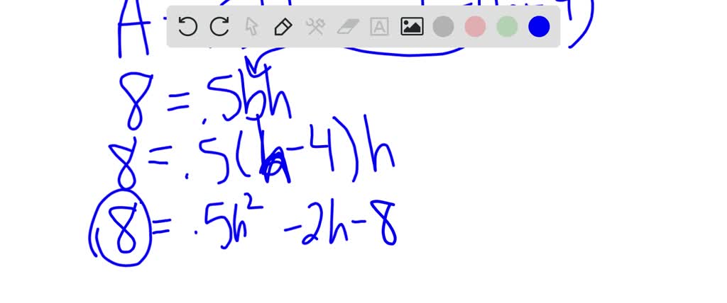 The area of a triangle is 8 square meters. If the base is 4 meters less ...