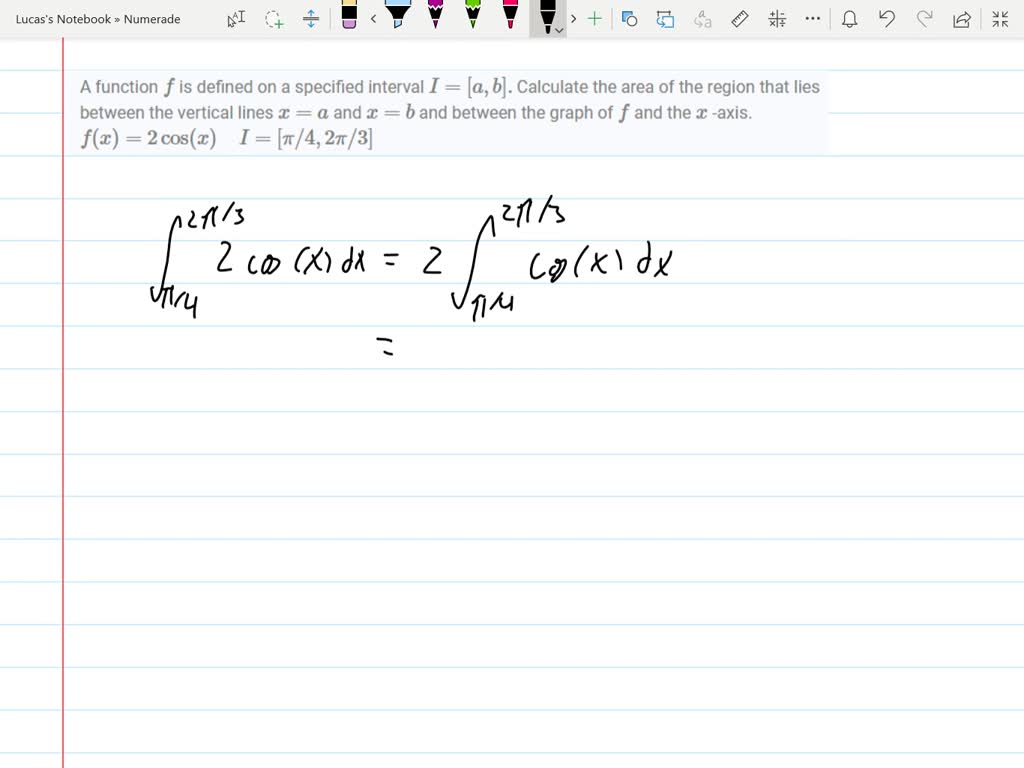 SOLVED:A function f is defined on a specified interval I=[a, b] . Calculate the area of the ...