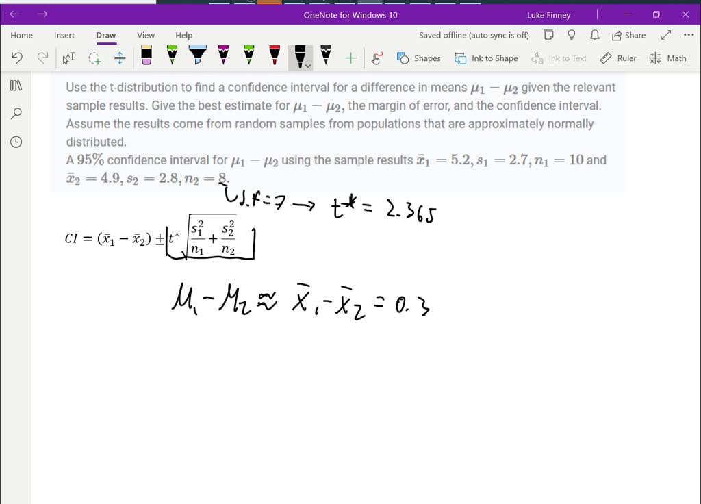 SOLVED:Suppose a study similar to Example 7.11 was performed using two ...