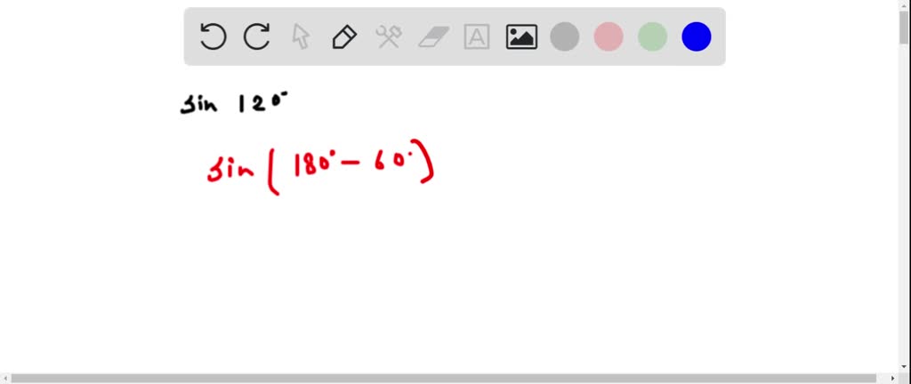 SOLVED:Find the exact value of each of the following. sin120^∘