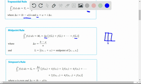 SOLVED:7-18 Use (a) the Trapezoidal Rule, (b) the Midpoint Rule, and (c) Simpson's Rule to ...