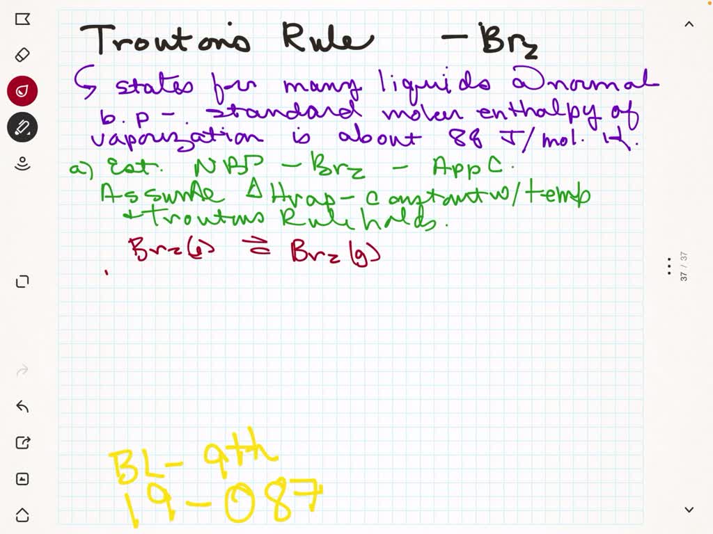 SOLVED:(a) Using Trouton's rule, estimate the boiling point of ...