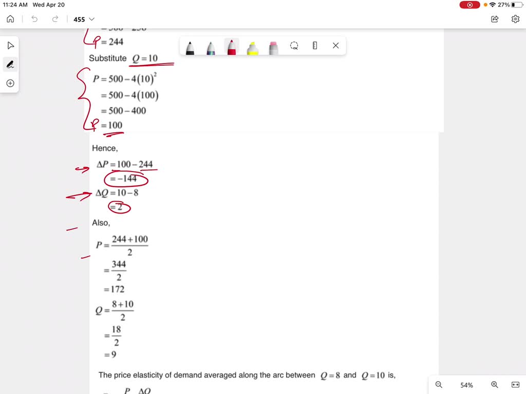 Given the demand function P=500-4 Q^2 calculate the price elasticity of ...